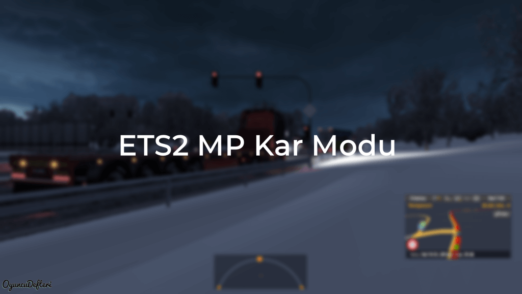 ETS2 MP Kar Modu » Oyuncu Defteri
